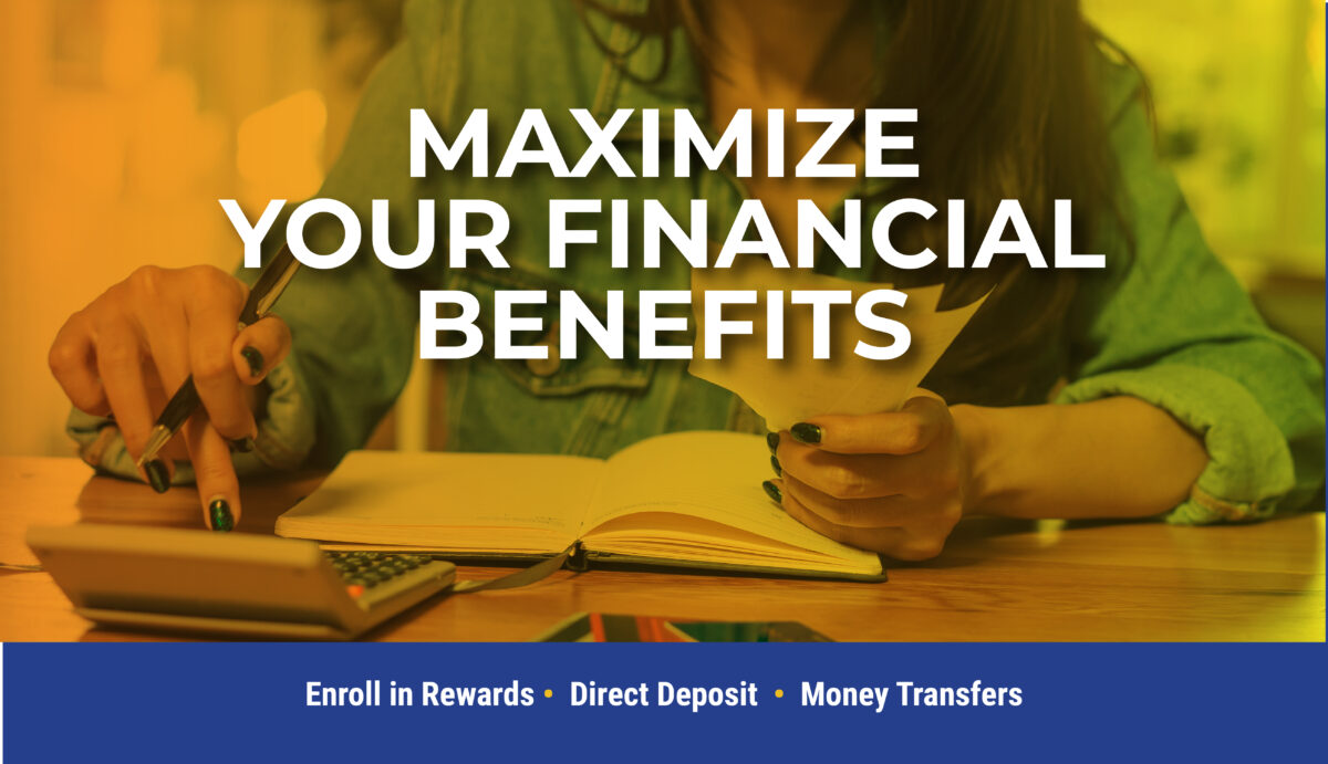 Maximize Your Financial Benefits | TelComm CU - Better Than Banking