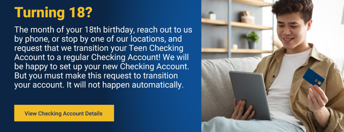 Teen Checking Accounts | TelComm CU - Better Than Banking